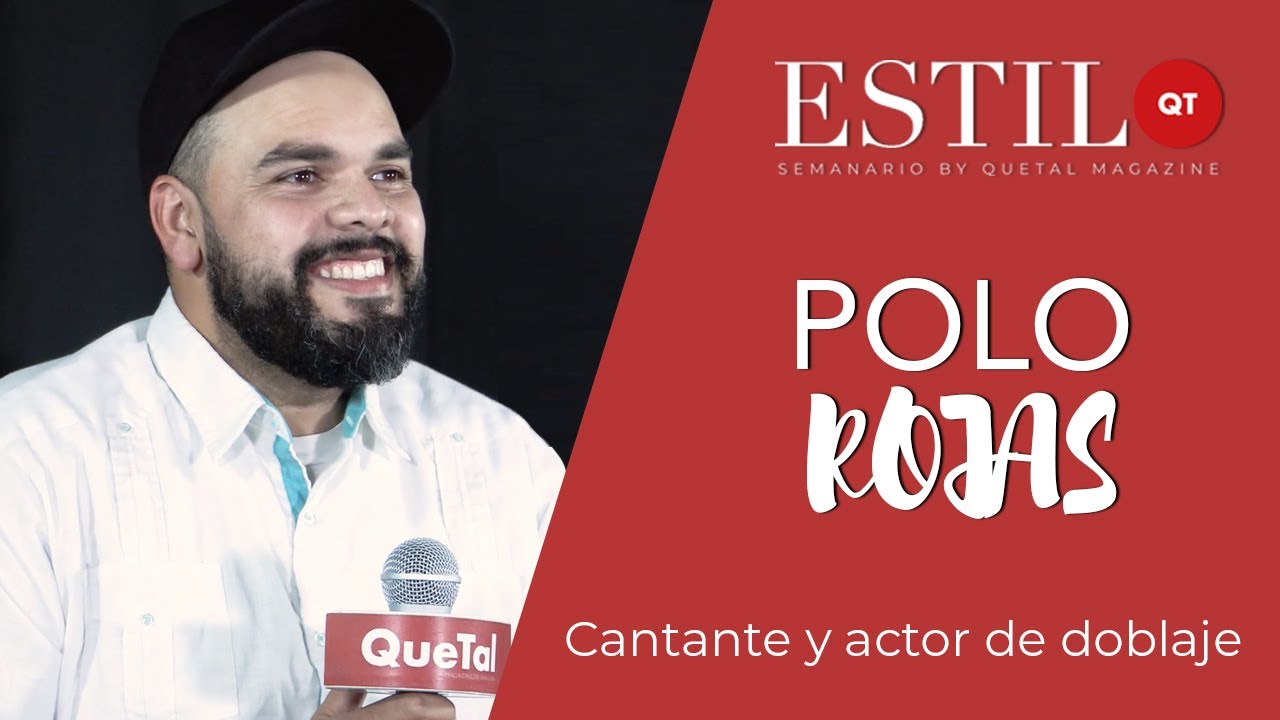 ESTILO QT presenta: POLO ROJAS – Estudio Q