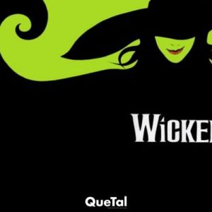 Que Tal Virtual | Revista Sociales San Luis Potosí, S.L.P. TODO SOBRE ‘WICKED', EL MUSICAL QUE ...